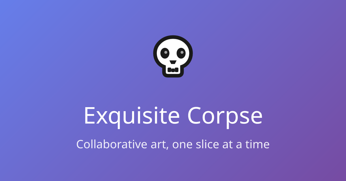 Exquisite Corpse - Collaborative Drawing Game